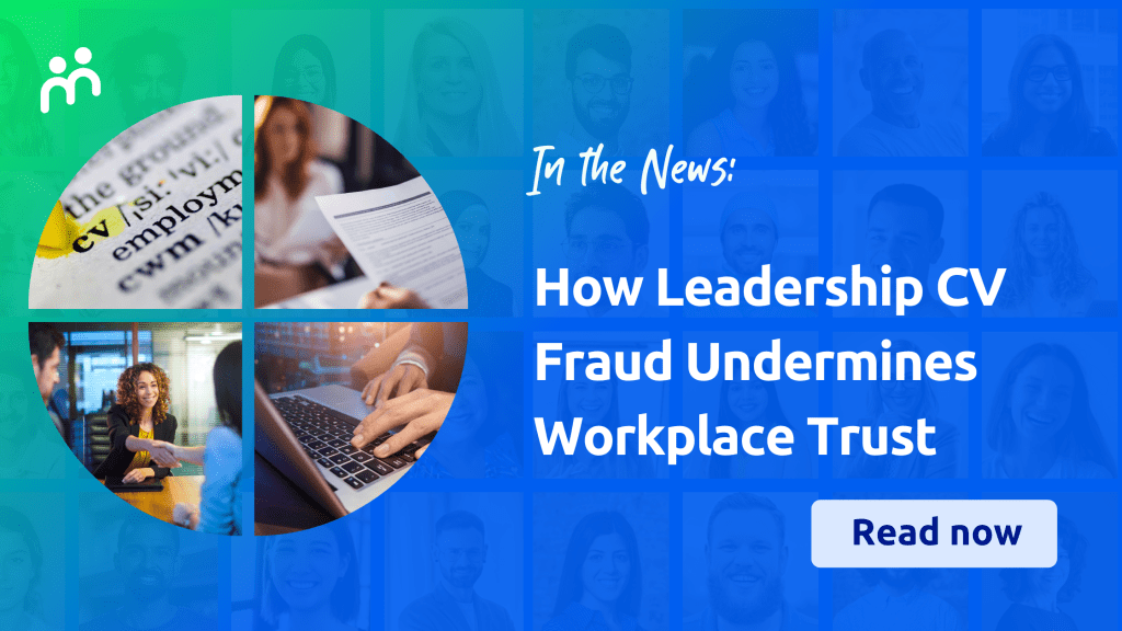 From the Top Down: How Leadership CV Fraud Undermines Workplace Trust - Matrix
